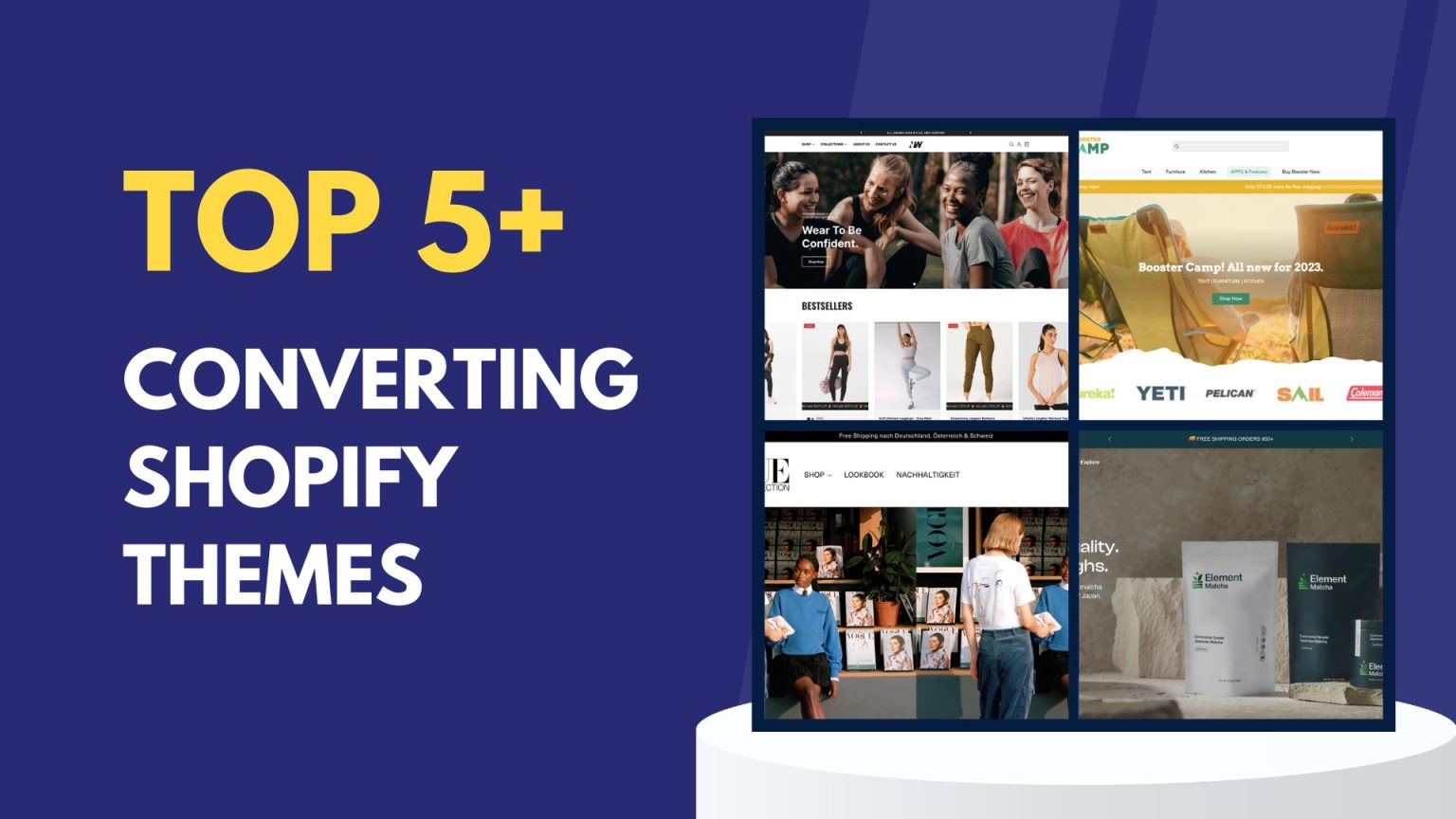 20+ Best Converting Shopify Themes You Cannot Miss