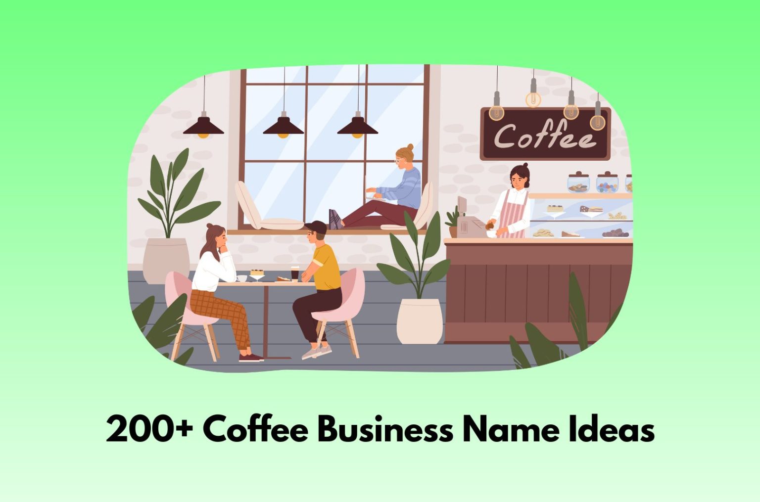 Coffee Business Name Ideas: 200+ Creative and Catchy Choices